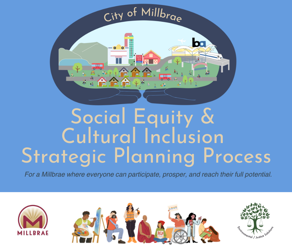 City of Millbrae: Social Equity Plan – E / J Solutions