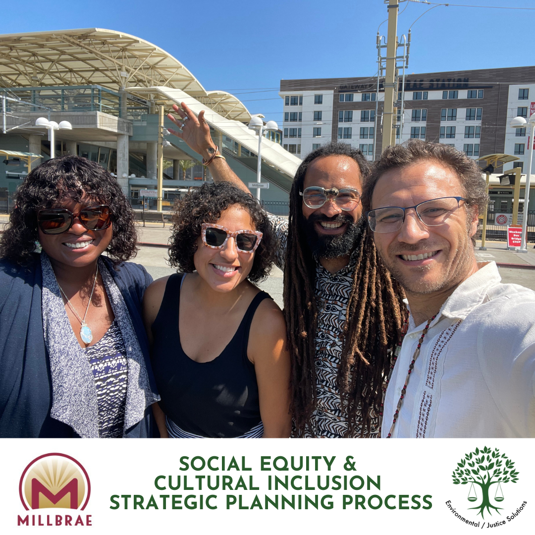 City of Millbrae: Social Equity Plan – E / J Solutions